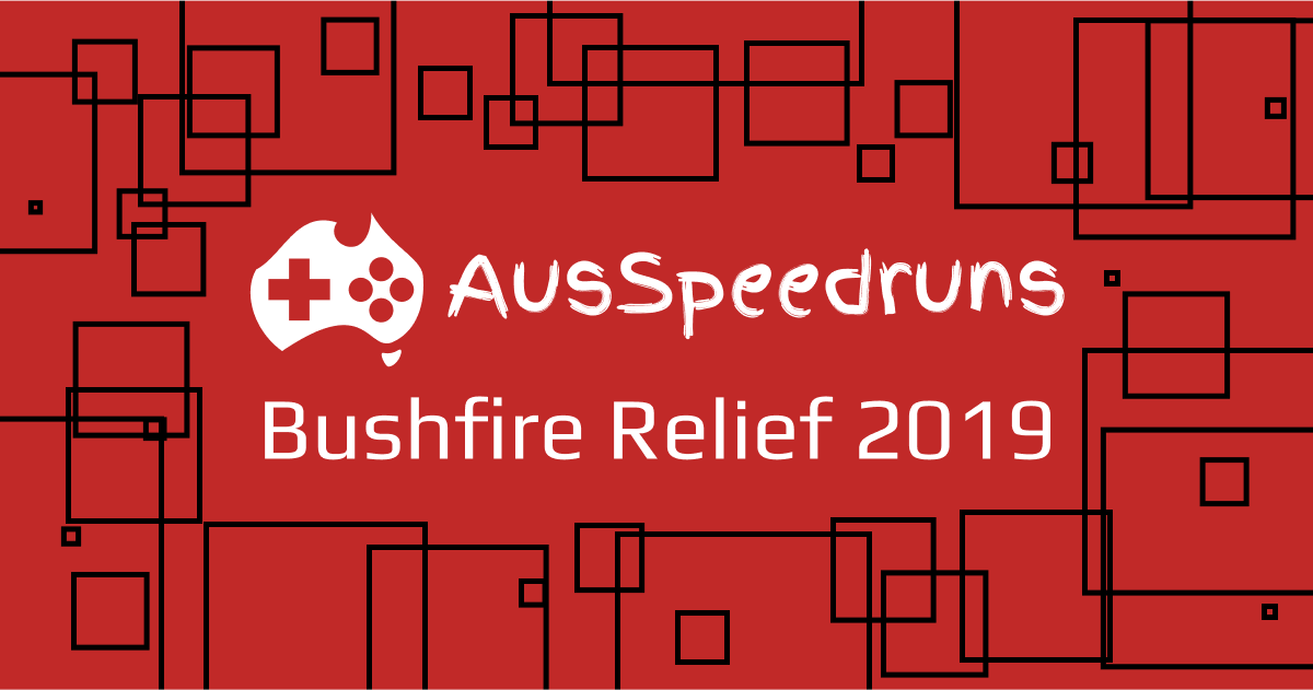 AusBushfire2019 - AusSpeedruns